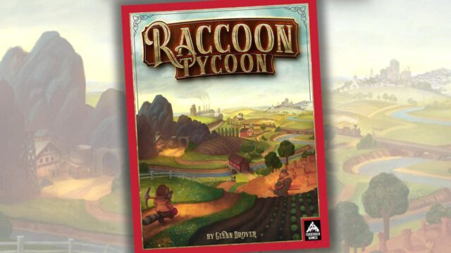 Raccoon Tycoon Game Review – Meeple Mountain
