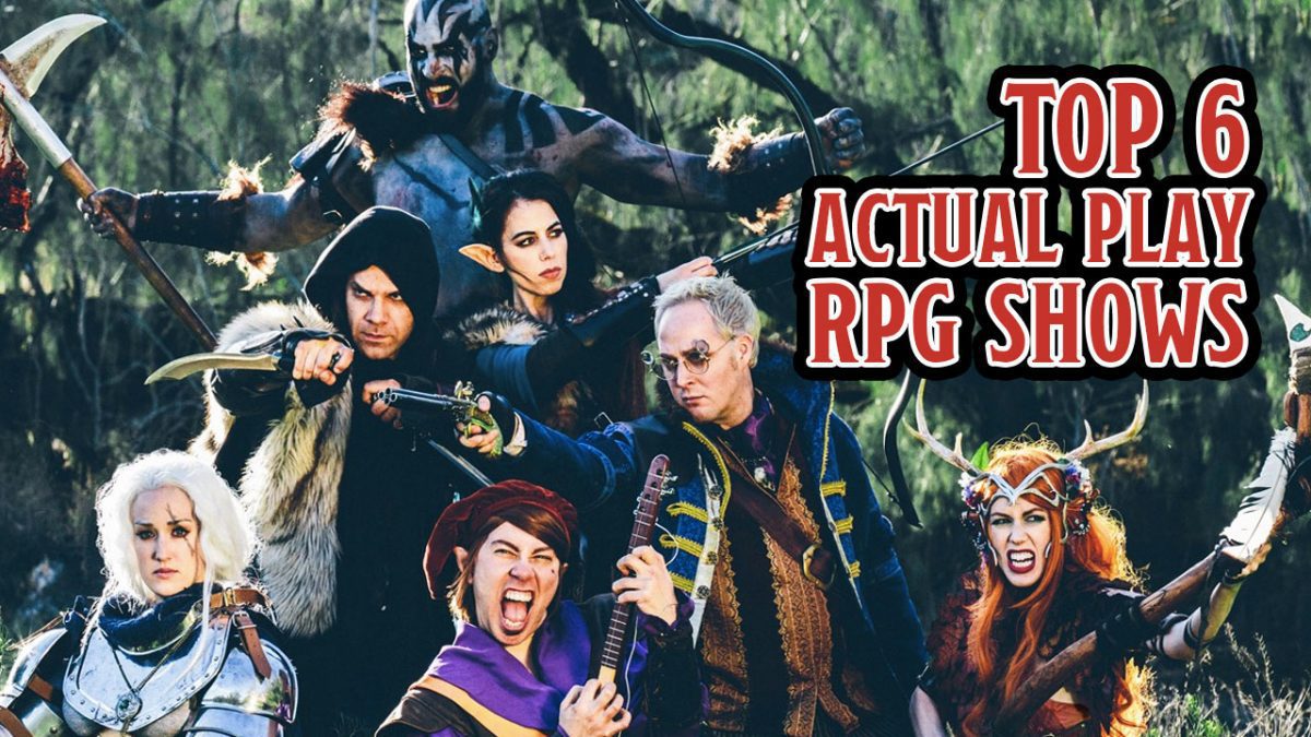 Top 6 Actual Play RPG Shows – Meeple Mountain