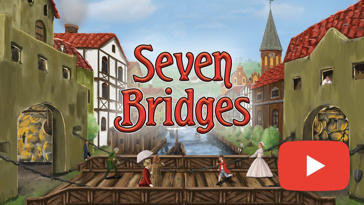 Seven Bridges Game Video Review – Meeple Mountain