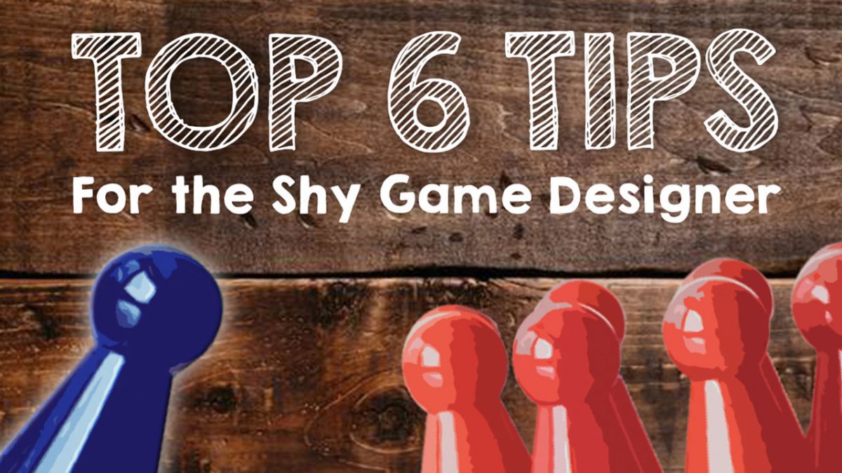 Top 6 Demo Tips for the Shy Game Designer – Meeple Mountain