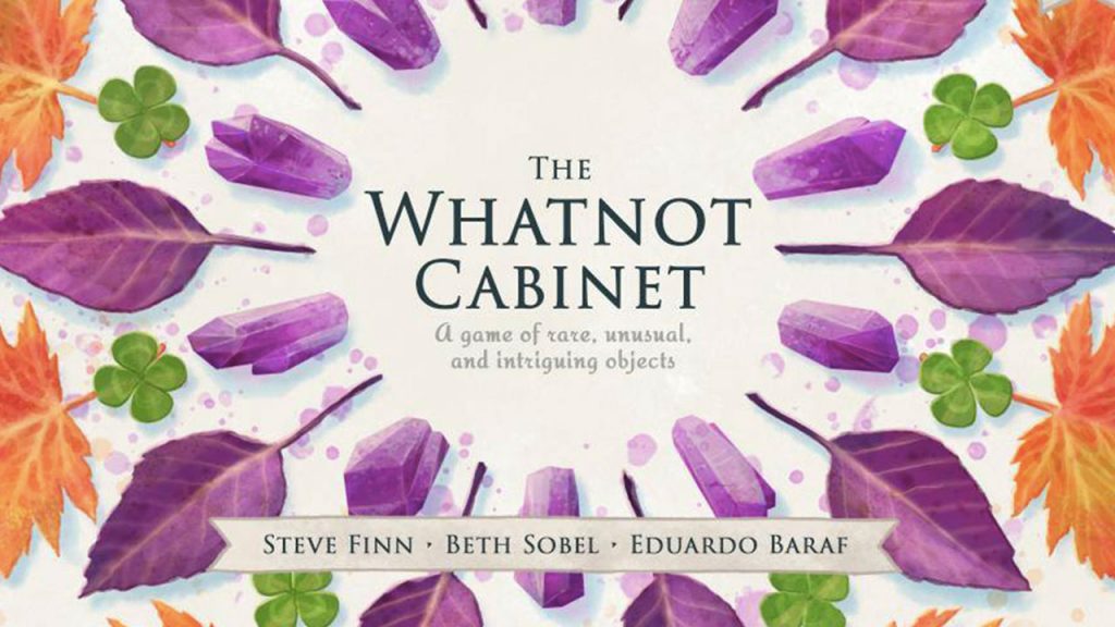 The Whatnot Cabinet Game Review – Meeple Mountain