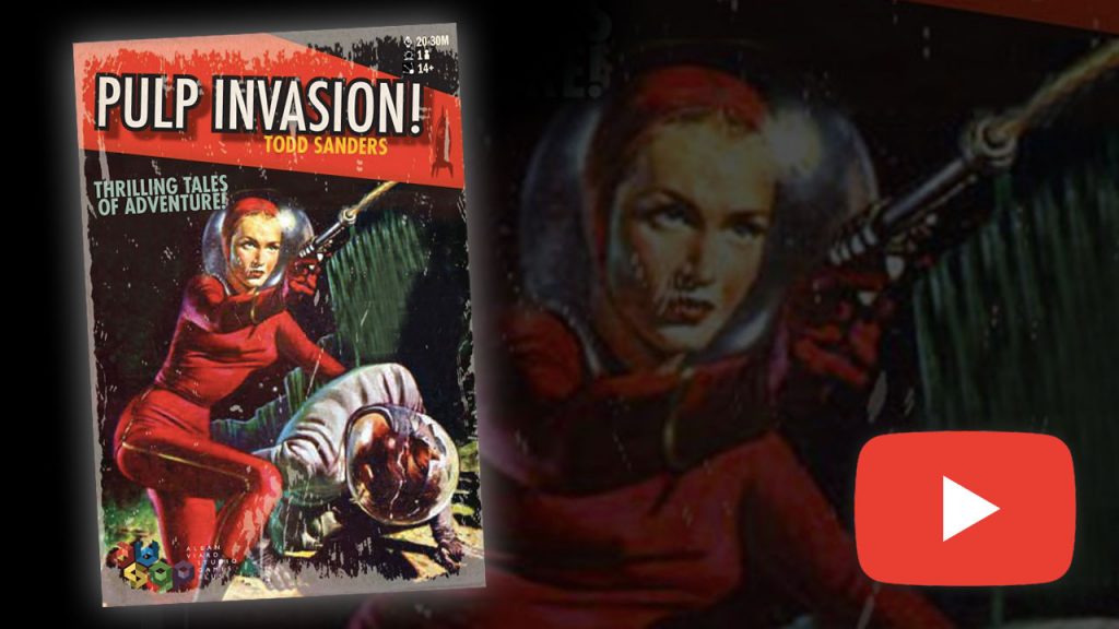 Pulp Invasion Video Review & Unboxing – Meeple Mountain