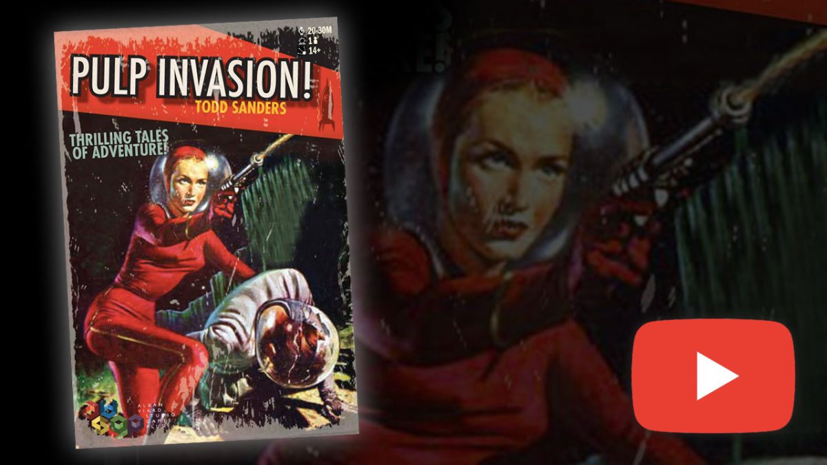Pulp Invasion Video Review & Unboxing – Meeple Mountain
