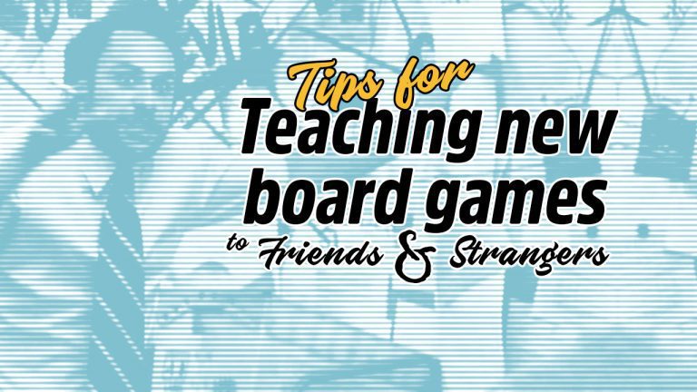 Tips for teaching new board games to friends and strangers – Meeple ...