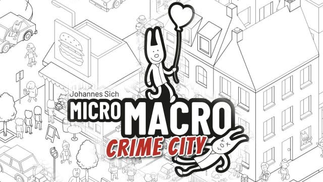 MicroMacro: Crime City Game Review – Meeple Mountain