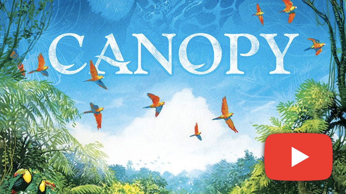 Canopy Game Video Review – Meeple Mountain