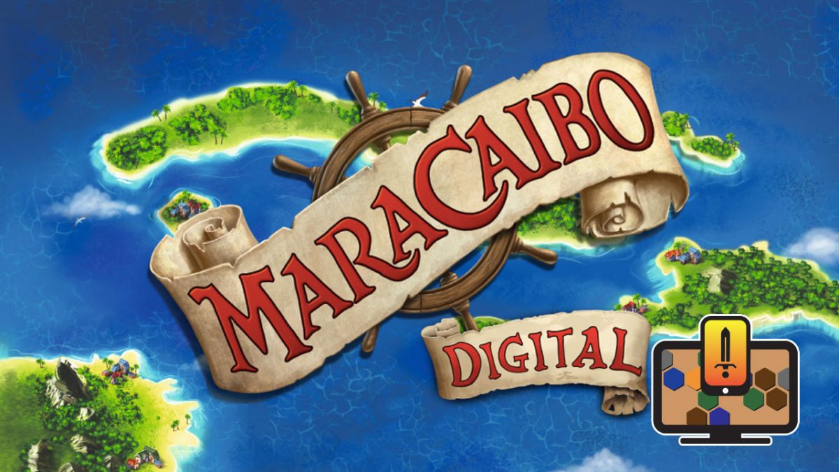Maracaibo Digital Game Review – Meeple Mountain