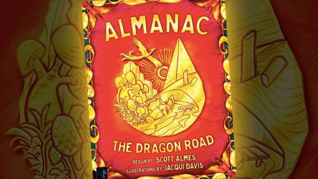 Almanac: The Dragon Road Game Review – Meeple Mountain
