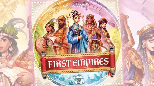 First Empires Game Review – Meeple Mountain