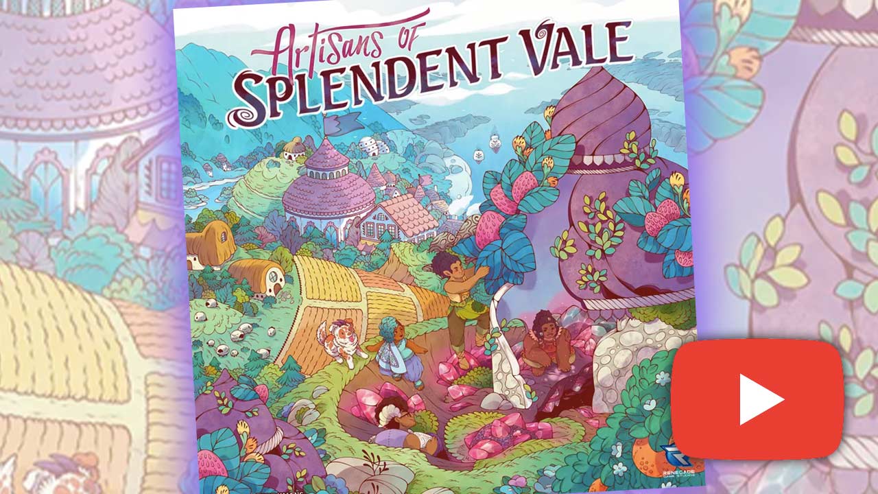 Artisans of Splendent Vale Game Video Review – Meeple Mountain