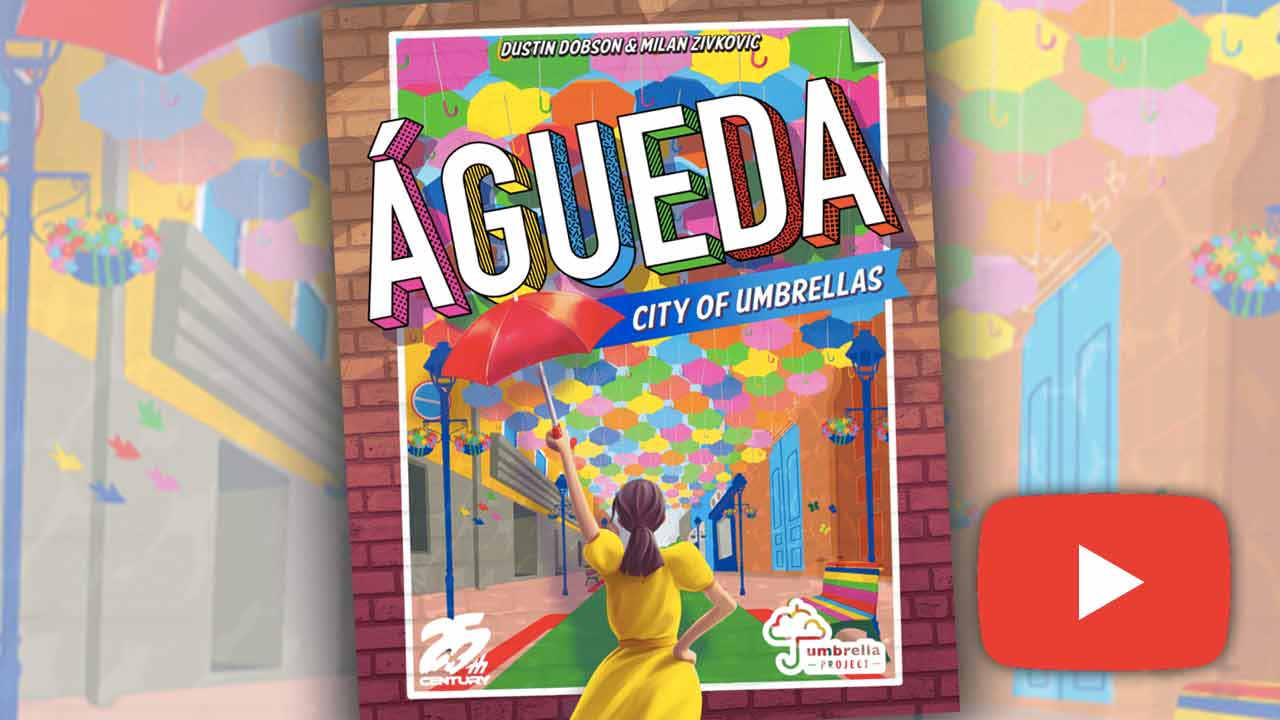 Agueda: City of Umbrellas Game Video Review – Meeple Mountain