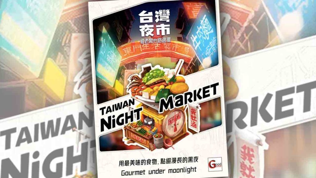 Taiwan Night Market Game Review – Meeple Mountain