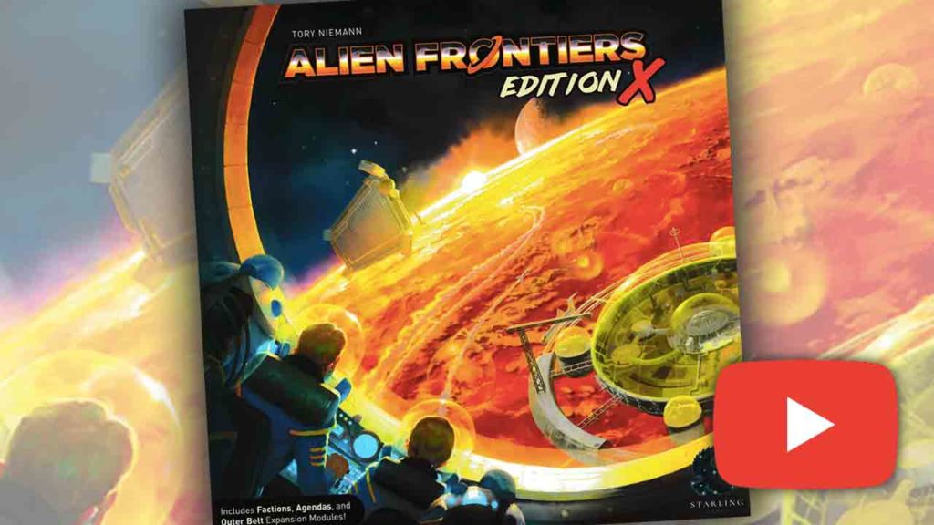 Alien Frontiers: Edition X Game Video Review – Meeple Mountain