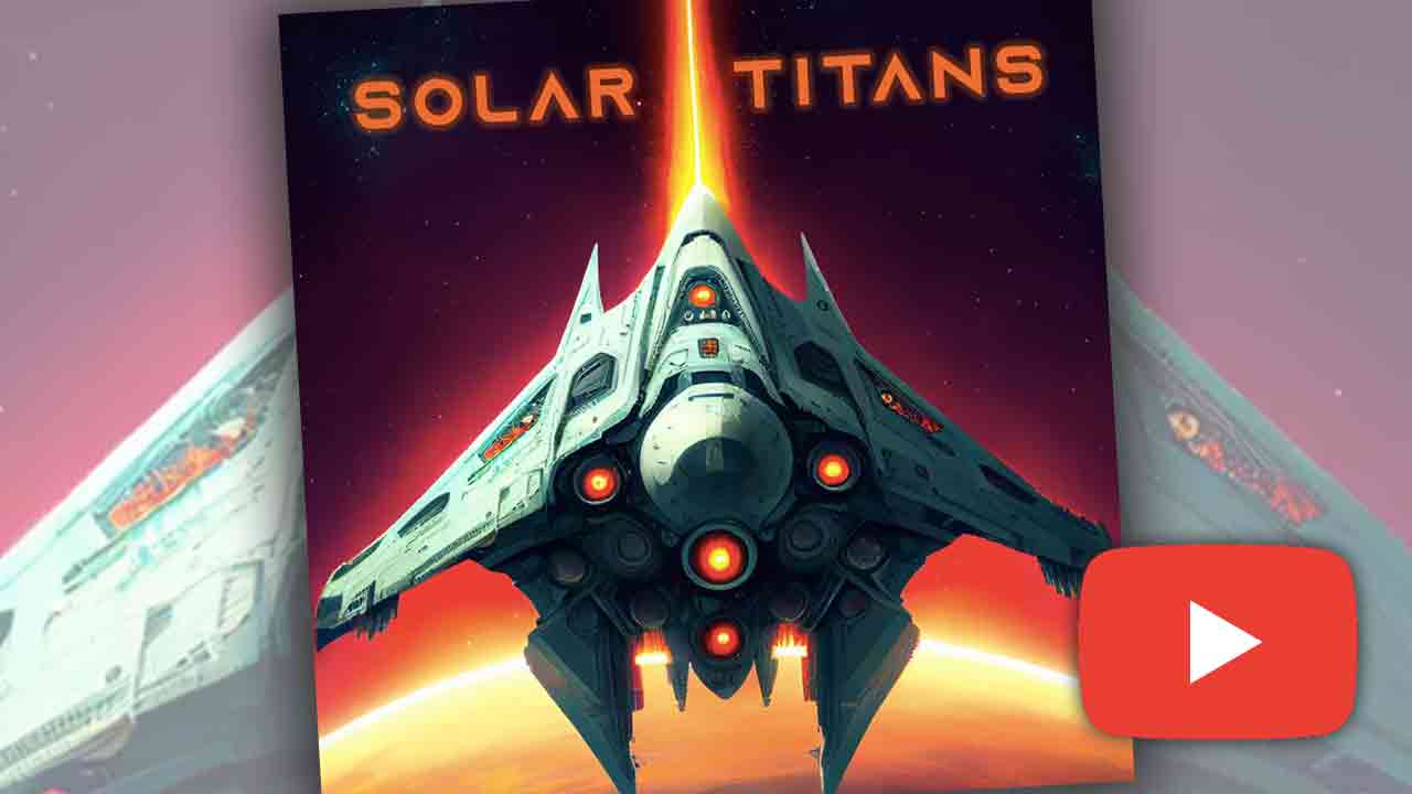 Solar Titans Game Video Review – Meeple Mountain