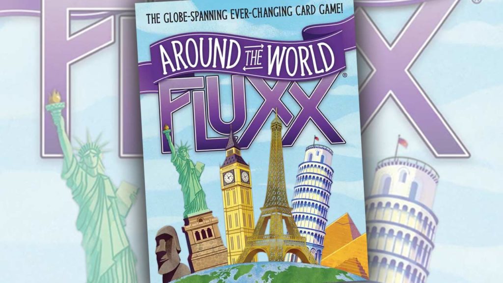 Around the World Fluxx Game Review – Meeple Mountain