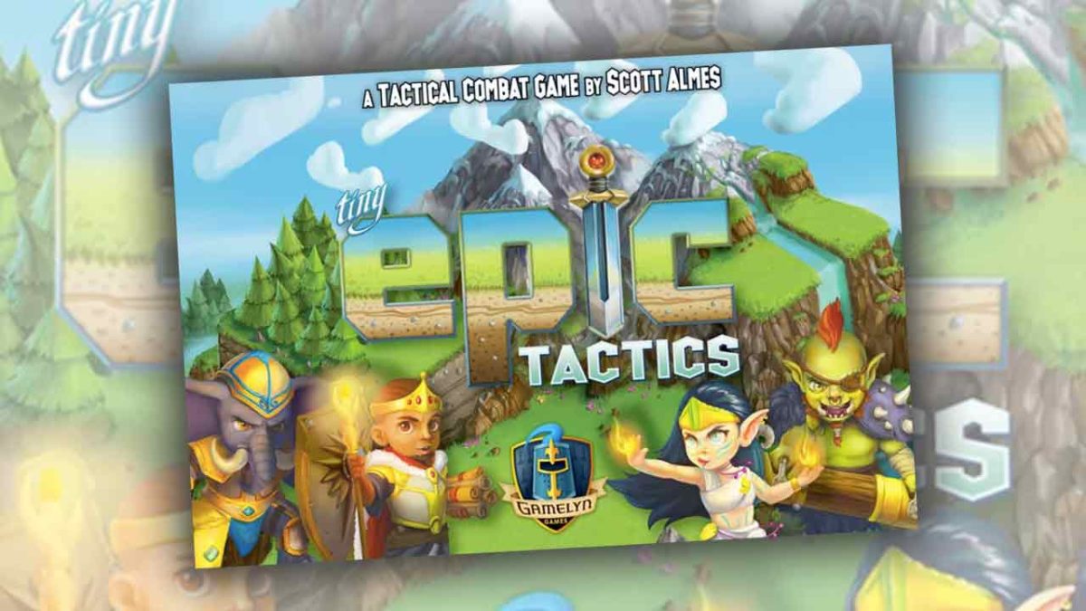 Tiny Epic Tactics Game Review – Meeple Mountain