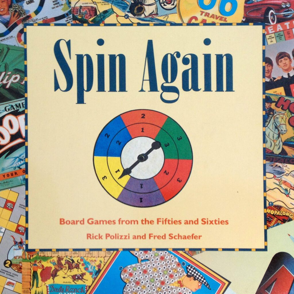 Spin Again: Board Games from the Fifties and Sixties Book Review ...
