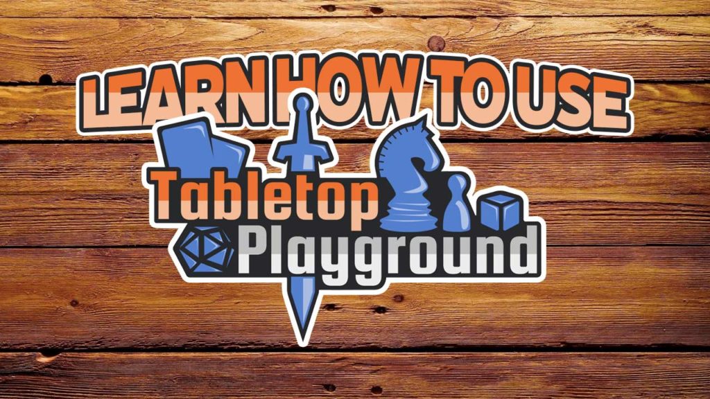Learn How to Use Tabletop Playground – Meeple Mountain