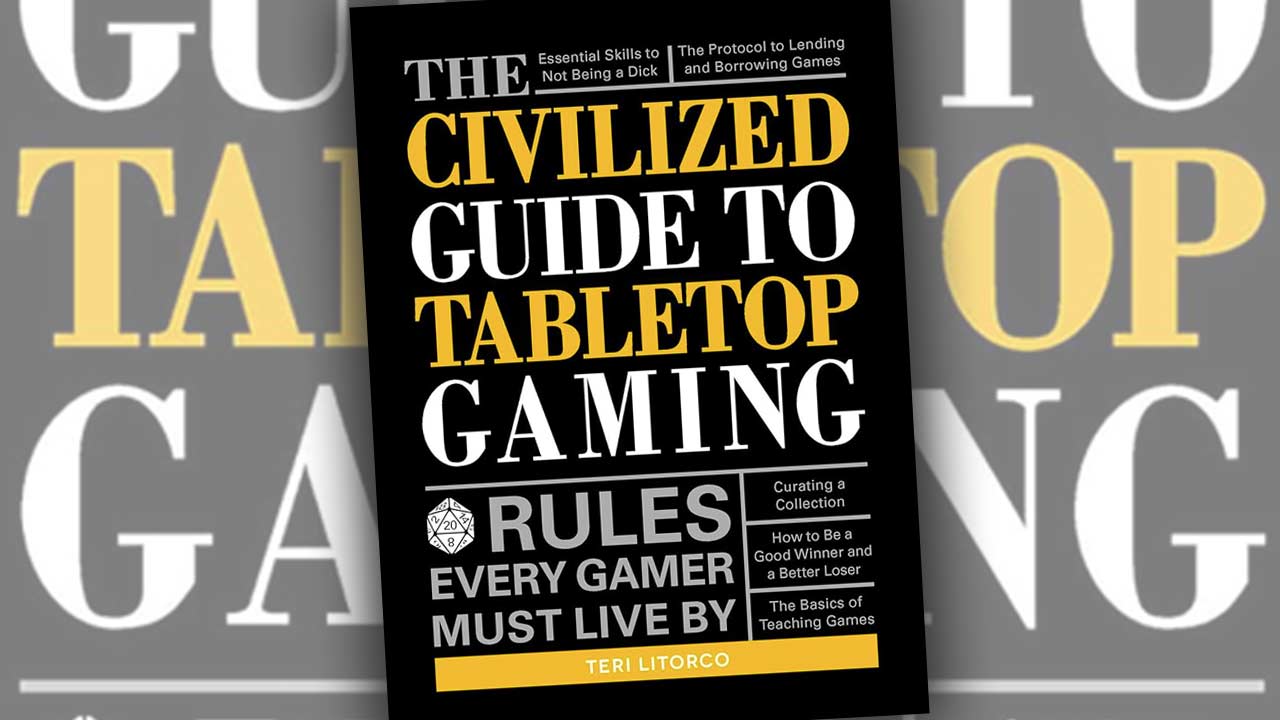 The Civilized Guide to Tabletop Gaming Book Review – Meeple Mountain