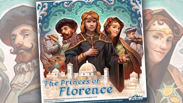 The Princes of Florence Game Review – Meeple Mountain