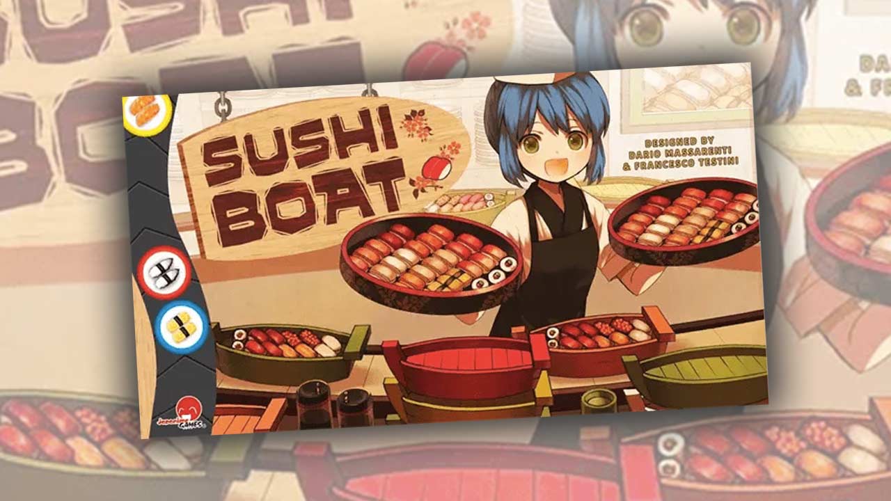 Sushi Boat Game Review – Meeple Mountain