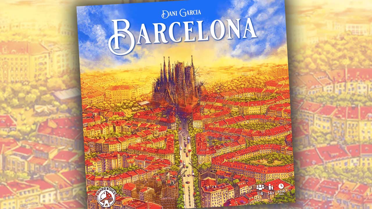 Barcelona Game Review – Meeple Mountain