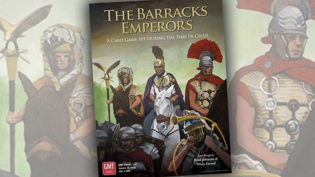 The Barracks Emperors Game Review – Meeple Mountain