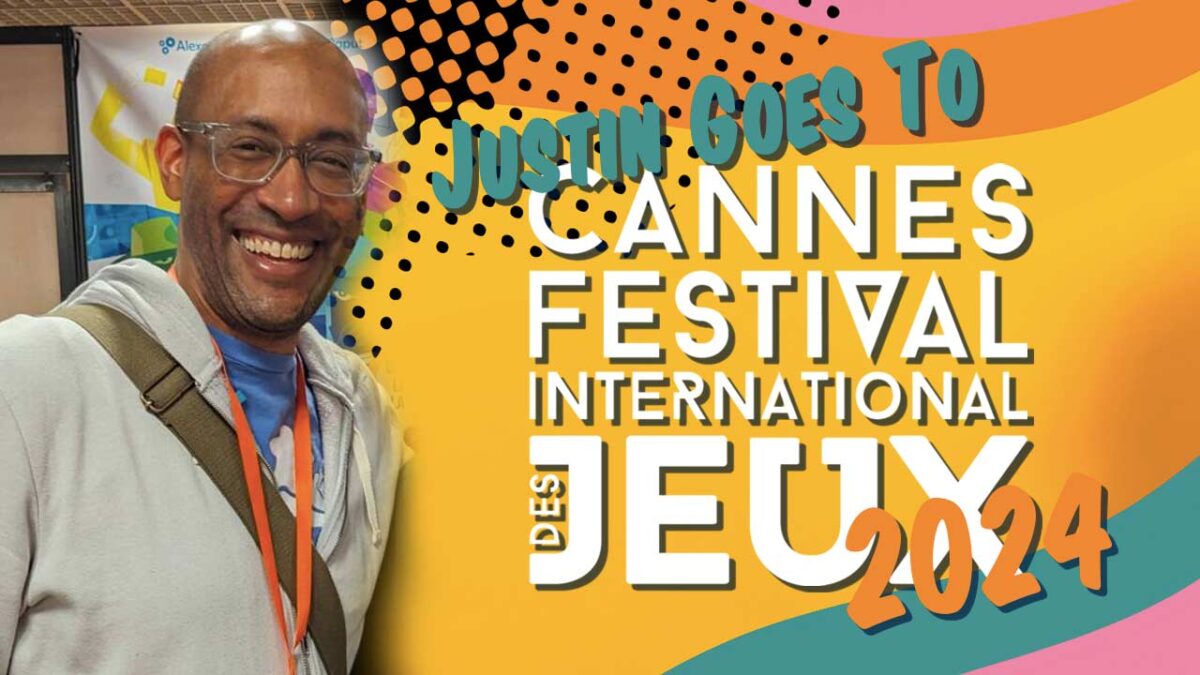 Justin Goes to Cannes! – Meeple Mountain