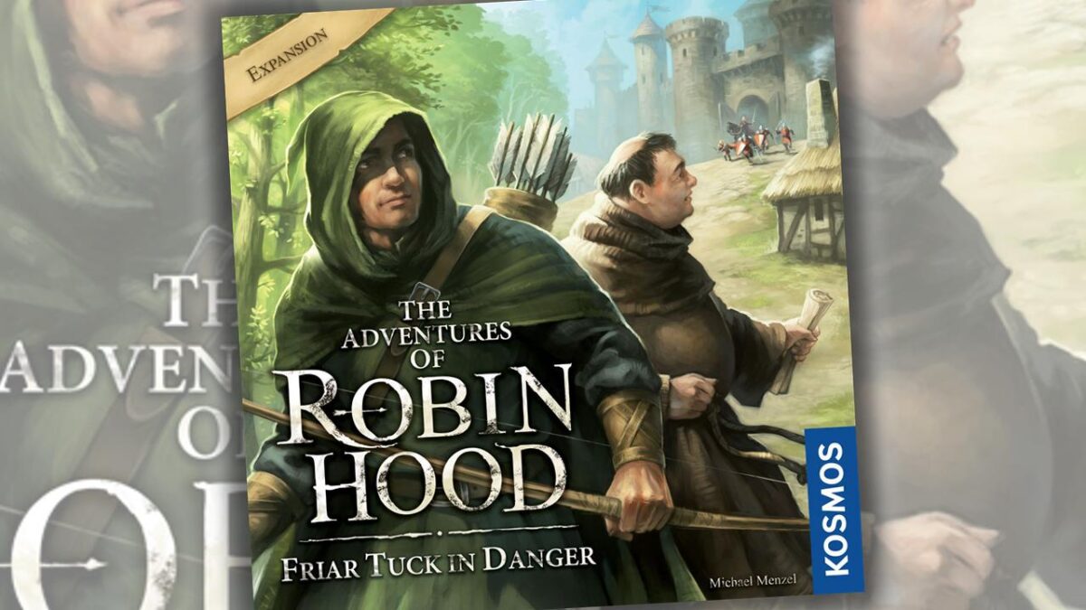 The Adventures of Robin Hood: Friar Tuck in Danger Game Review — Meeple ...