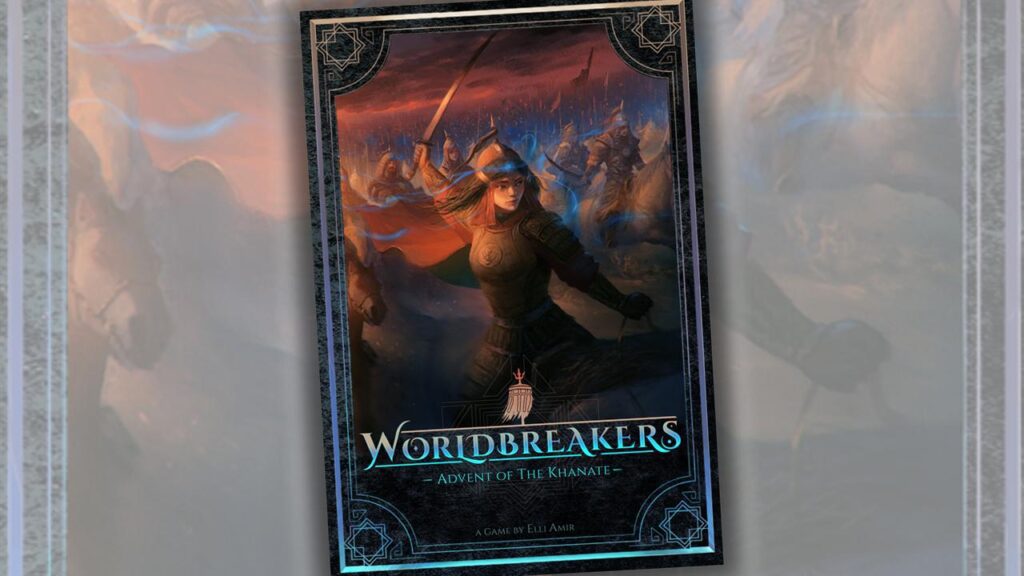 Worldbreakers: Advent of the Khanate Game Review – Meeple Mountain