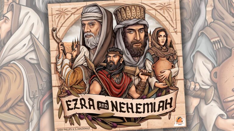 Ezra and Nehemiah – Meeple Mountain