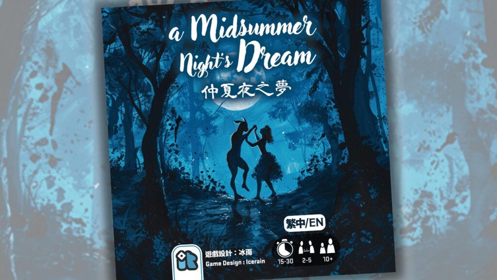 A Midsummer Night’s Dream Game Review – Meeple Mountain