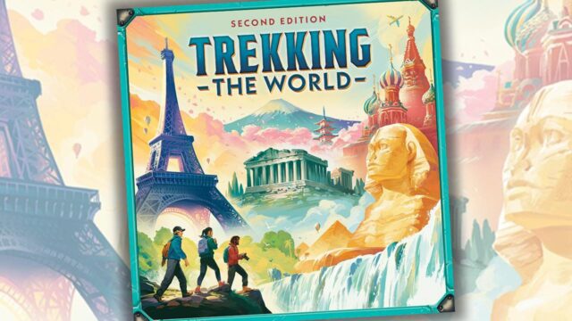 Trekking the World (Second Edition) Game Review – Meeple Mountain