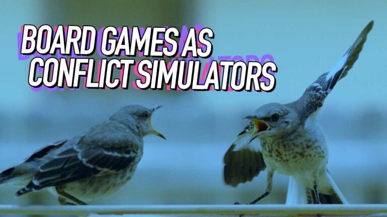 Board Games as Conflict Simulators for Families – Meeple Mountain